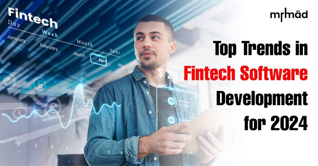 Top Trends in Fintech Software Development for 2024